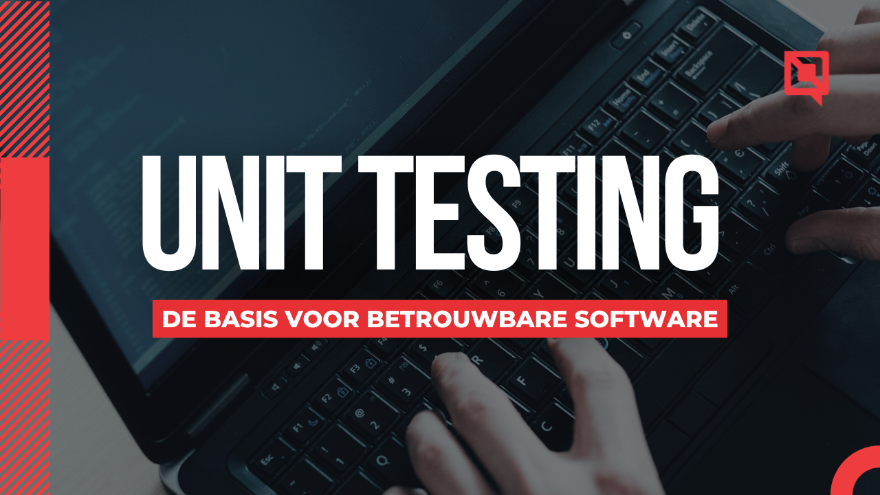 Unit Testing: De basis voor betrouwbare software - Divtag